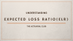 Expected Loss Ratio Method (ELR Method) • The Actuarial Club